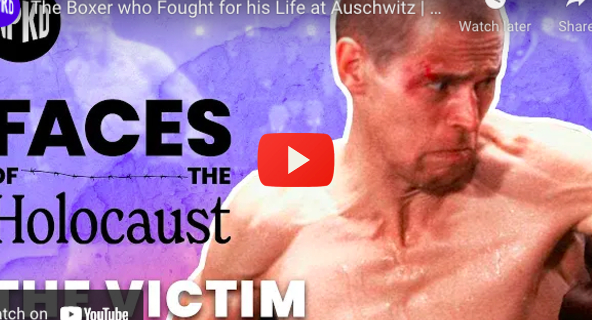 The boxer who was forced to fight for his life in Auschwitz