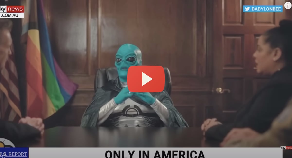 Hilarious Even The Aliens Are Mocking Leftist Insanity Israel Unwired