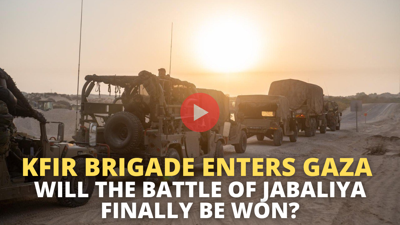 Kfir Brigade Enters Gaza, Will The Battle Of Jabaliya Finally Be Won ...