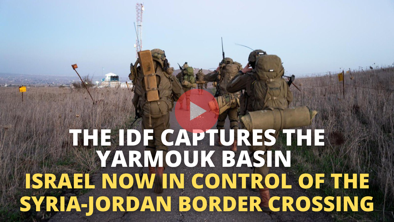 The IDF Captures The Yarmouk Basin