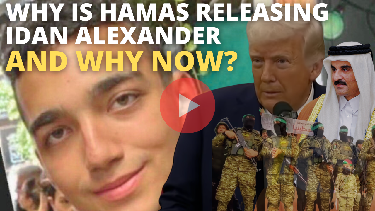 Why Is Hamas Releasing Idan Alexander and Why Now? - Israel Unwired